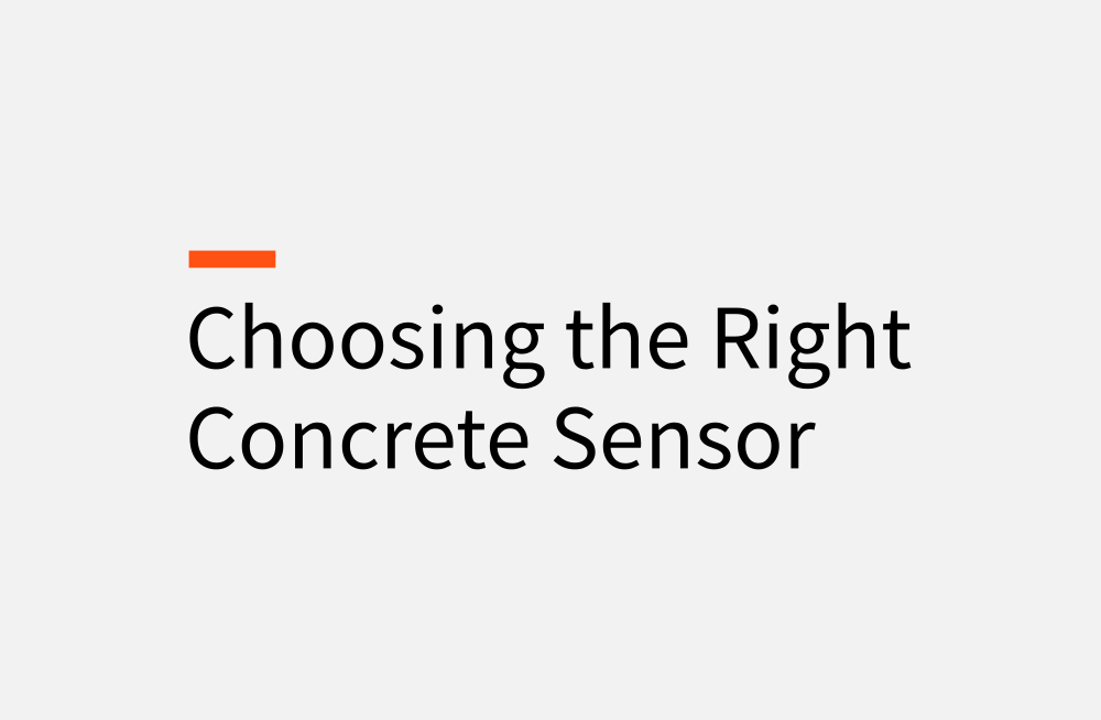 Choosing the Right Concrete Sensor - Maturix Concrete Sensors